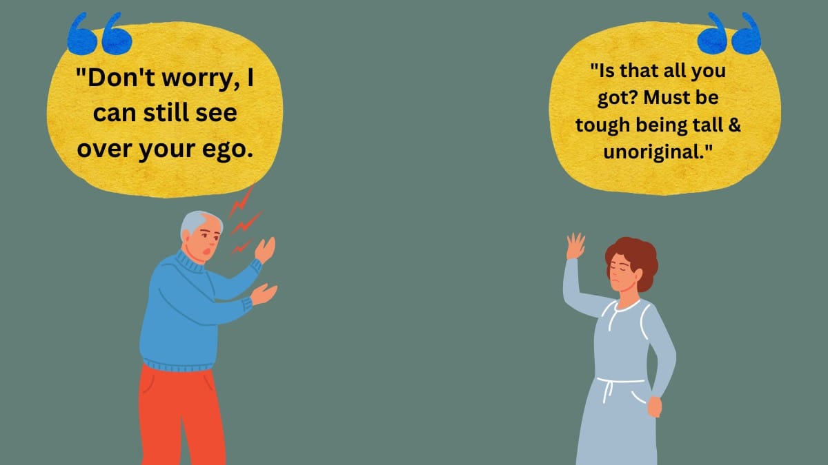 35 Perfect Comebacks When Someone Calls You Short