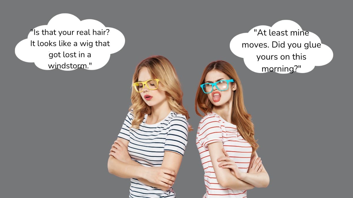 43 Savage Comebacks to Silence Mean Girls in Their Tracks